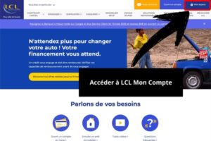 LCL Mon Compte : Comment accéder à votre espace client LCL